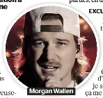 Morgan Wallen annule un concert - PressReader