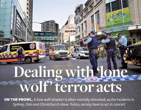 Dealing with ‘lone wolf ’ terror acts - PressReader