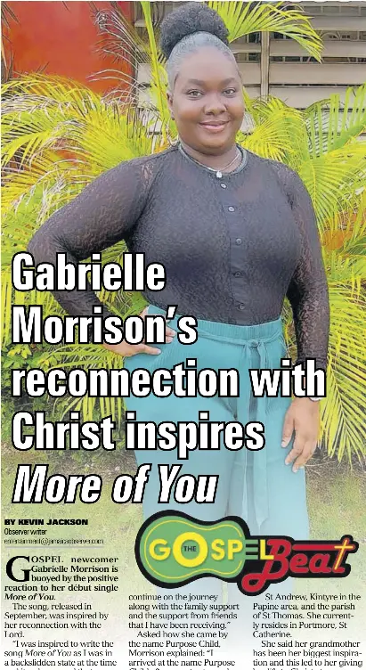 Gabrielle Morrison’s reconnecti­on with Christ inspires More of You ...