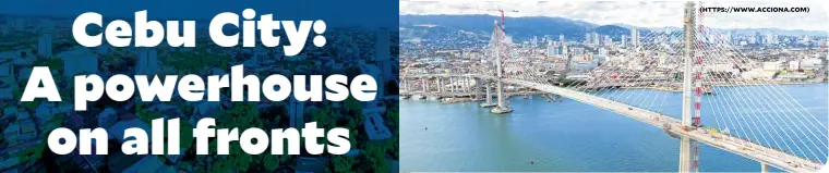 Cebu City: A powerhouse on all fronts - PressReader