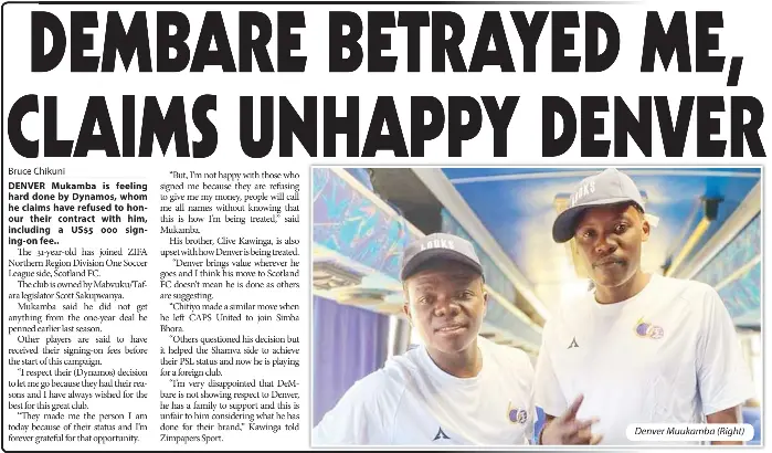 DEMBARE BETRAYED ME, CLAIMS UNHAPPY DENVER - PressReader