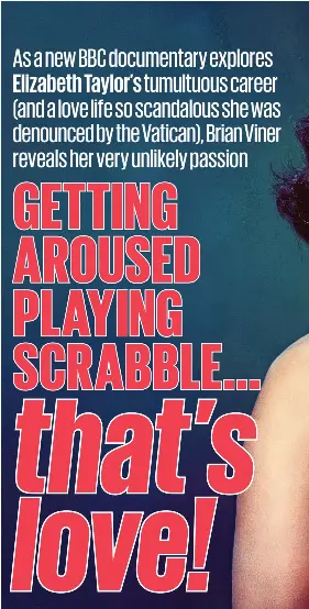 GETTING AROUSED PLAYING SCRABBLE... that’s love! - PressReader