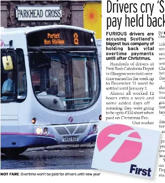 Haud the bus - where’s our Christmas money? - PressReader