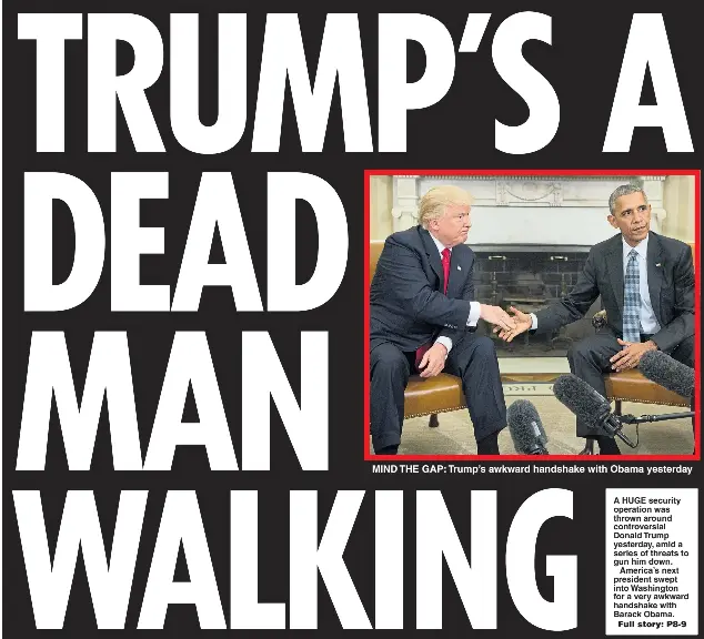 TRUMP’S A DEAD MAN WALKING - PressReader