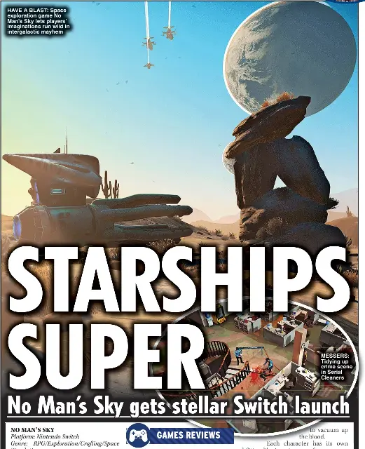 STARSHIPS SUPER No Man’s Sky gets stellar Switch launch - PressReader