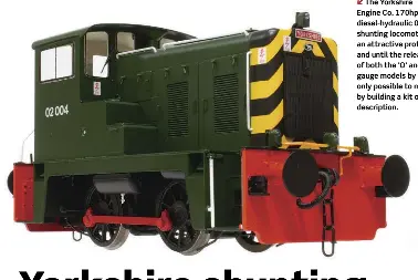 Yorkshire shunting power in ‘O’ from Heljan - PressReader