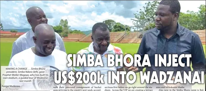 SIMBA BHORA INJECT US$200k INTO WADZANAI - PressReader