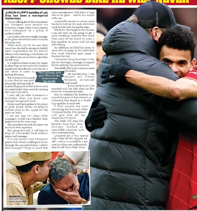 TAKE A BOW, JURGEN... YOUR HANDLING OF STRICKEN LUIS WAS JUST ANOTHER LEVEL - PressReader