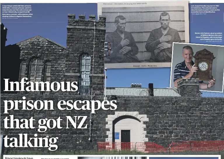 Infamous prison escapes that got NZ talking - PressReader
