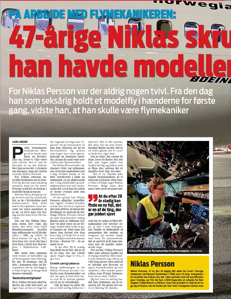 47- årige Niklas skruer på de maskiner, han havde modeller af som barn - PressReader