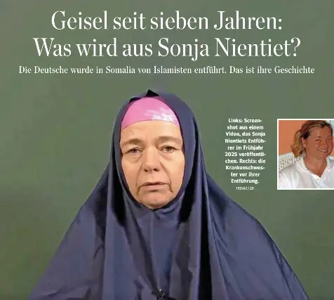 Geisel seit sieben Jahren: Was wird aus Sonja Nientiet? - PressReader