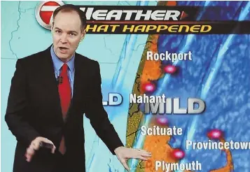 Boston’s top TV meteorolog­ists: We were all wet - PressReader