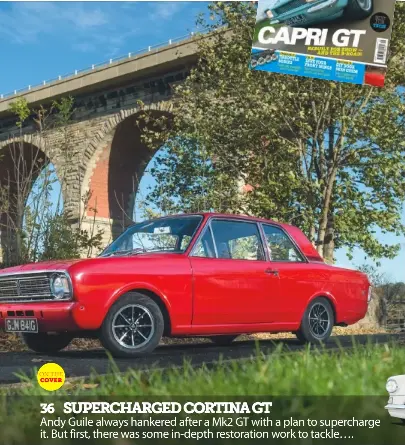 SUPERCHARG­ED CORTINA GT - PressReader