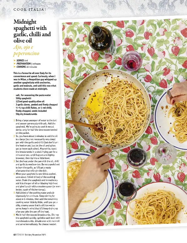 Midnight spaghetti with garlic, chilli and olive oil - PressReader