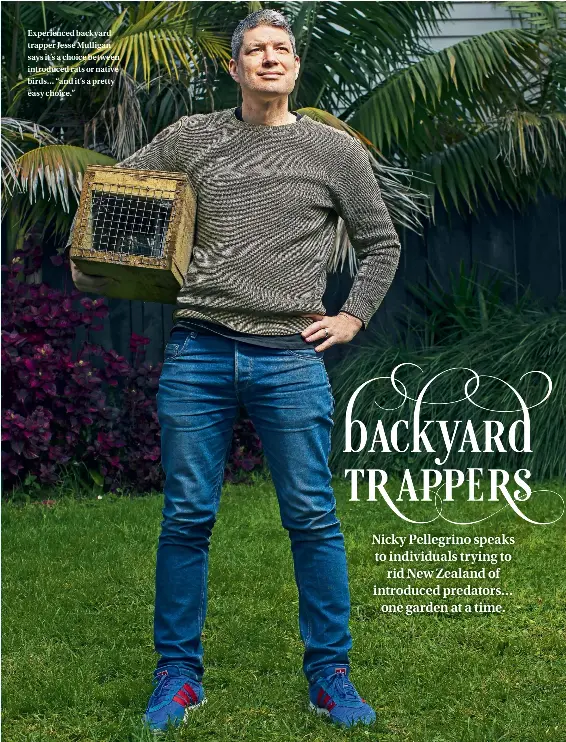 Predator-free backyard - PressReader