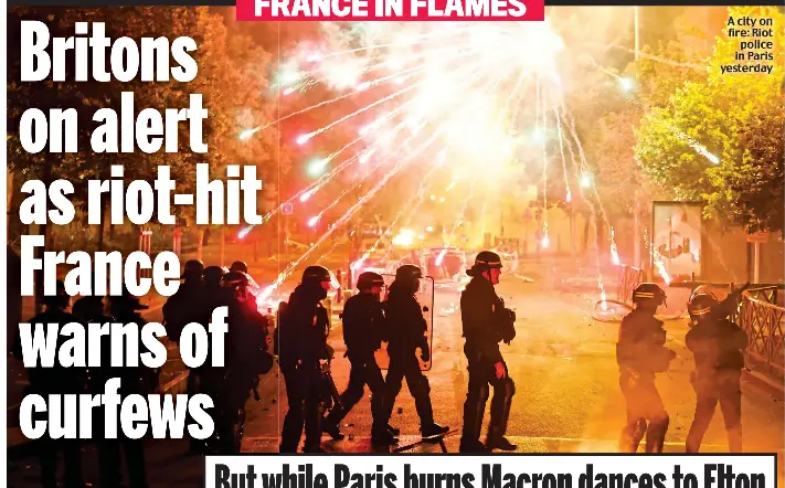 Britons on alert as riot-hit France warns of curfews - PressReader