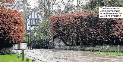 Take a pot at Higgins’ former home for £2m - PressReader