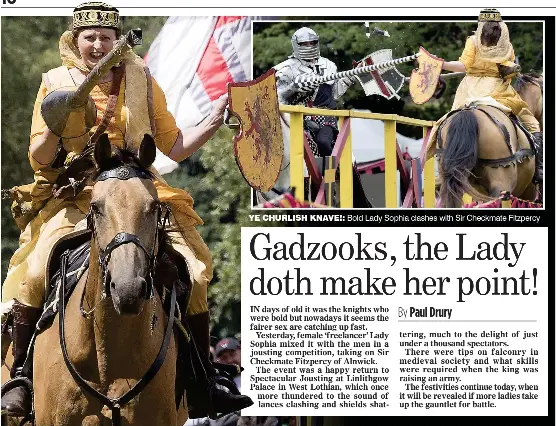 Gadzooks, the Lady doth make her point! - PressReader