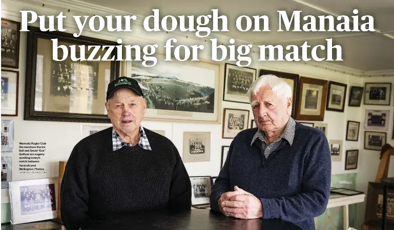 Put your dough on Manaia buzzing for big match - PressReader