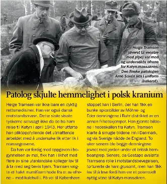 Patolog skjulte hemmelighe­t i polsk kranium - PressReader