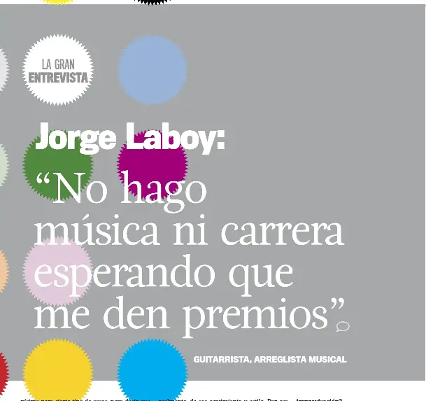 Jorge Laboy: “No hago música ni carrera esperando que me den premios ...