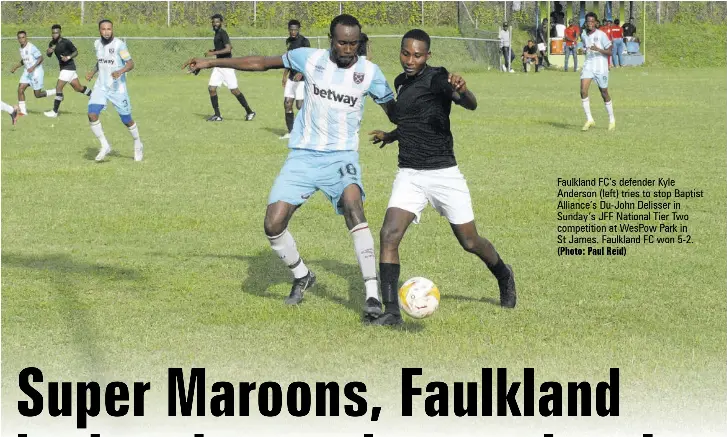 Super Maroons, Faulkland look to keep win streak going - PressReader