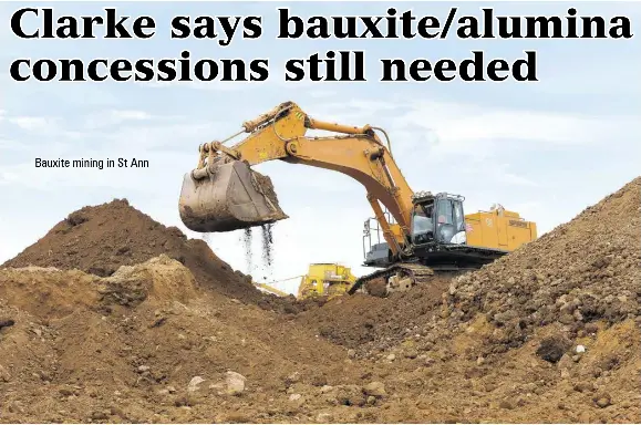 Clarke says bauxite/alumina concession­s still needed - PressReader