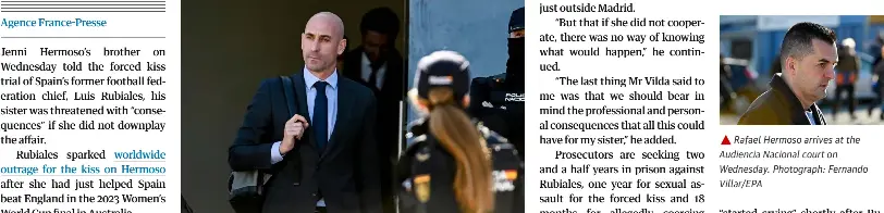 Jenni Hermoso threatened with ‘consequenc­es’ after kiss from Luis Rubiales, court told ...