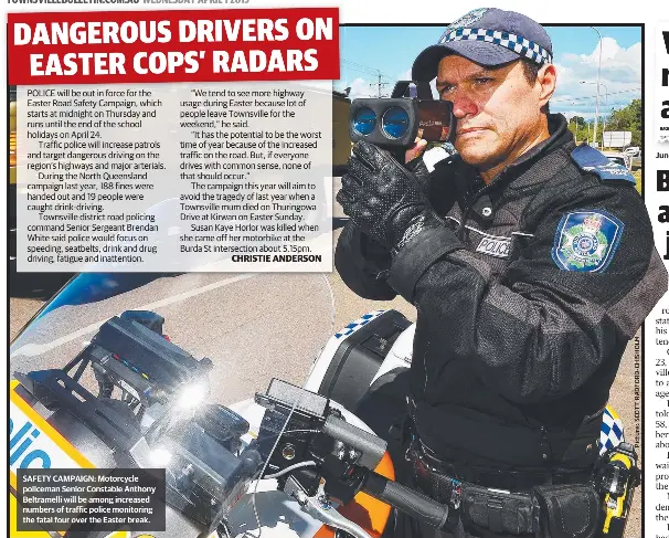 DANGEROUS DRIVERS ON EASTER COPS’ RADARS - PressReader