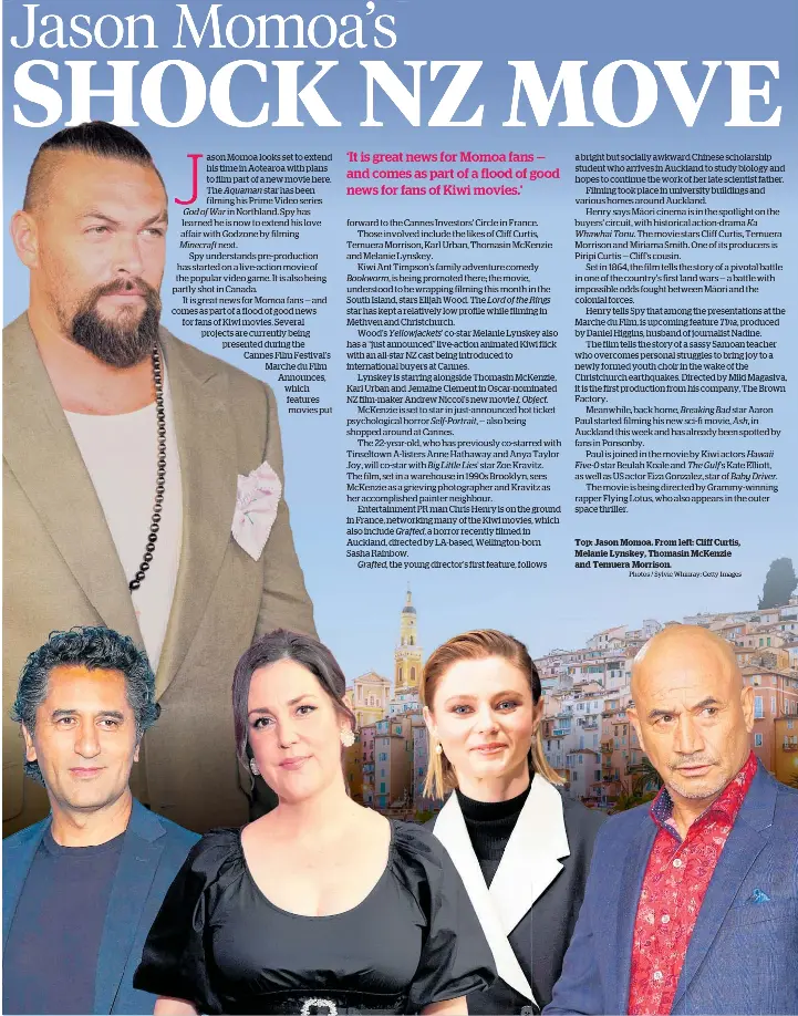 Jason Momoa’s SHOCK NZ MOVE - PressReader