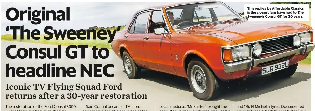 Original ‘The Sweeney’ Consul GT to headline NEC - PressReader