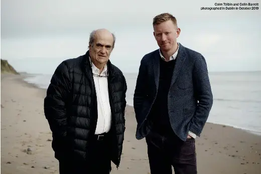 Colm Tóibín + Colin Barrett - PressReader