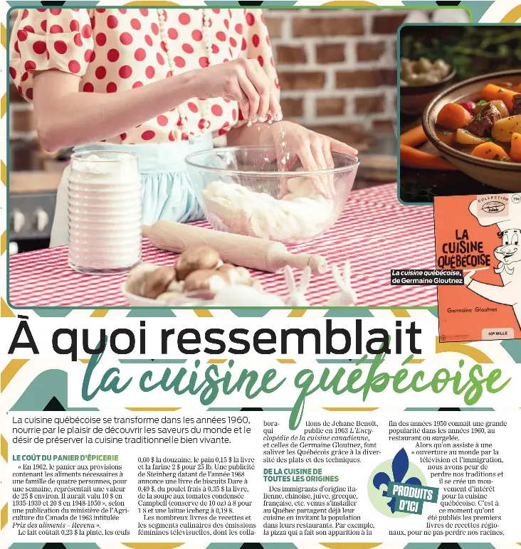 À quoi ressemblai­t la cuisine quebécoise des années 60 ? - PressReader