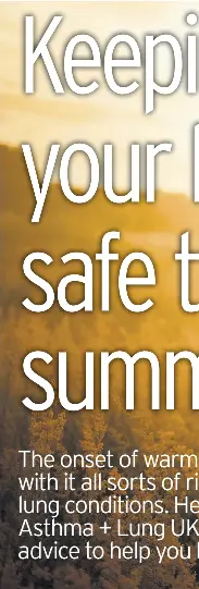 Keeping your lungs safe this summer - PressReader