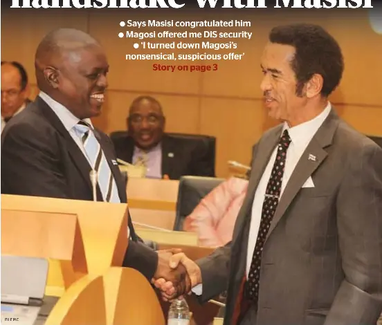 Khama explains handshake with Masisi - PressReader