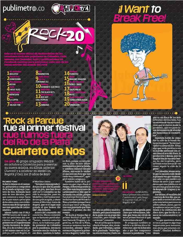 “Rock al Parque fue al primer festival que fuimos fuera del Río de la Plata” Cuarteto de Nos ...