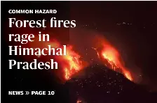 Forest res rage in Himachal Pradesh - PressReader