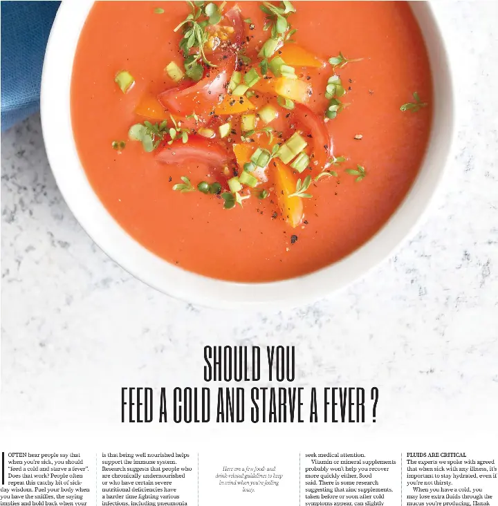 SHOULD YOU FEED A COLD AND STARVE A FEVER ? - PressReader