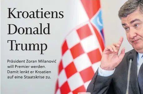Kroatiens Donald Trump - PressReader