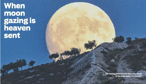 When moon gazing is heaven sent - PressReader