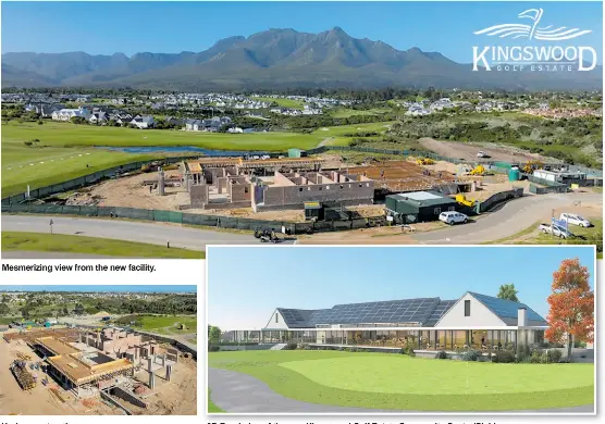 Breaking New Ground - Kingswood Golf Estate is reaching new heights - PressReader