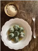 Rachel Roddy’s recipe for spinach and ricotta gnudi - PressReader