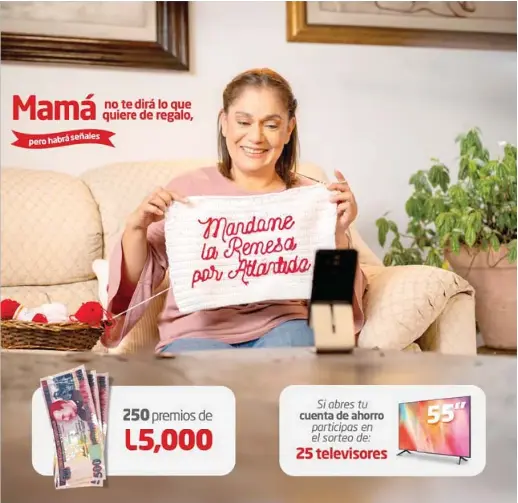 Banco Atlántida celebra a mamá con premios en efectivo - PressReader