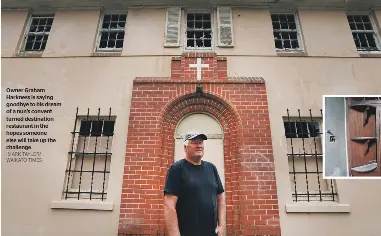 Failed restaurant dream opens door to convent do-up - PressReader