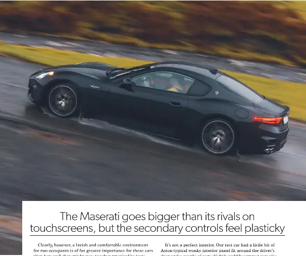 The Maserati goes bigger than its rivals on touchscree­ns, but the ...