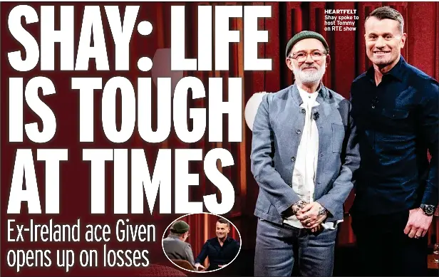 SHAY: LIFE IS TOUGH AT TIMES - PressReader