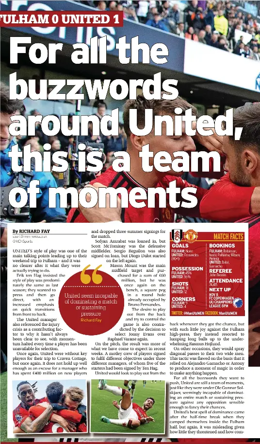 For all the buzzwords around United, this is a team of moments Pressure is ‘price you pay at a ...