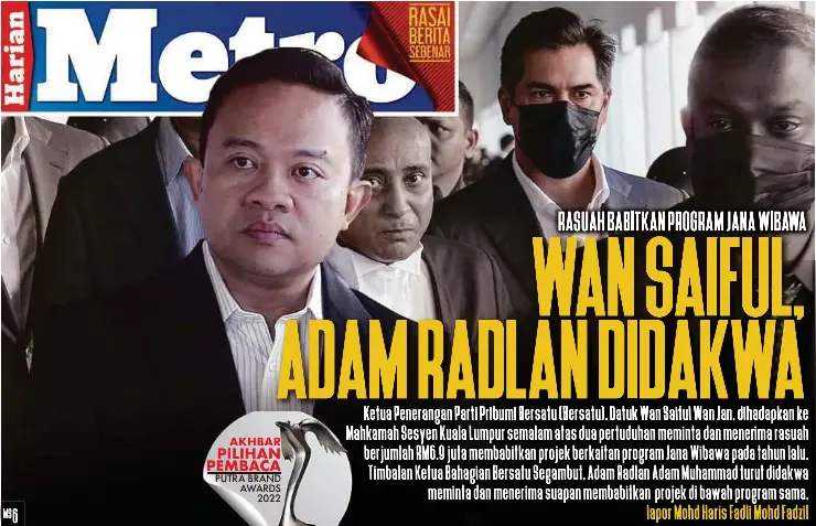 WAN SAIFUL, ADAM RADLAN DIDAKWA AKHBAR - PressReader