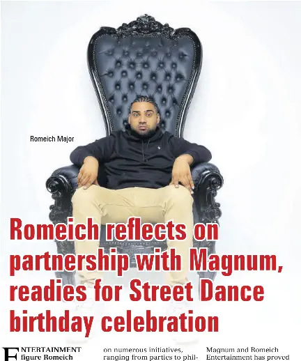 Romeich reflects on partnershi­p with Magnum, readies for Street Dance ...
