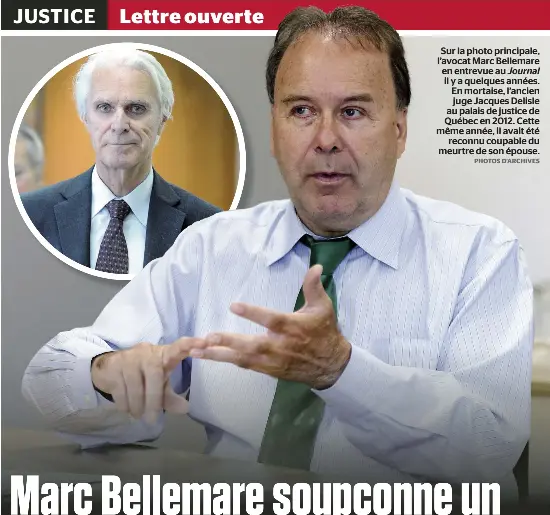 Marc Bellemare soupçonne un traitement de faveur pour Delisle - PressReader